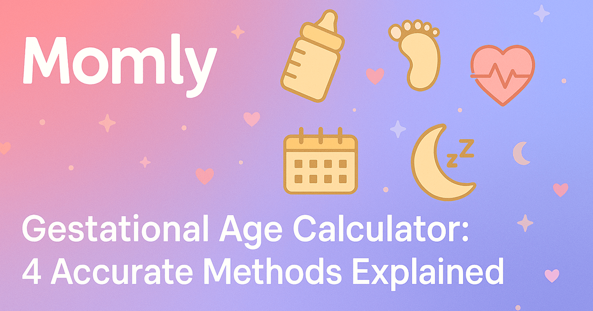 Gestational Age Calculator: 4 Accurate Methods Explained 2025